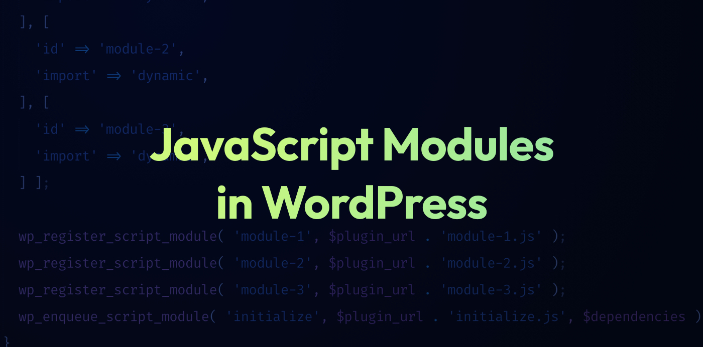 Wordpress Javascript Modules Wpenqueuescriptmodule